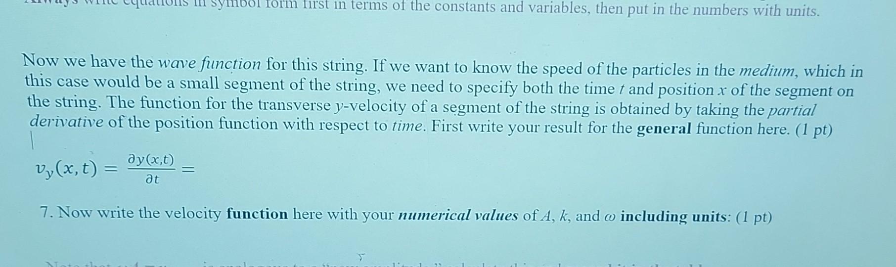 Solved Now we have the wave function for this string. If we | Chegg.com