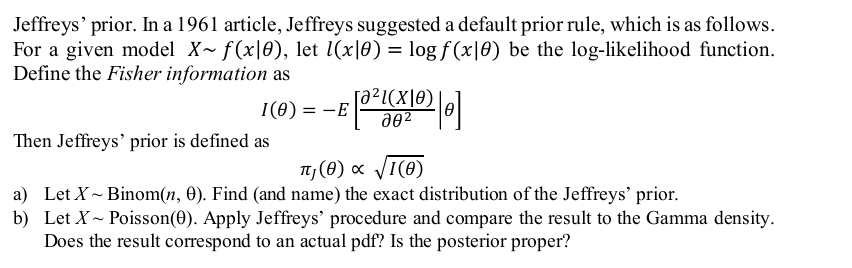 Solved Jeffreys' prior. In a 1961 ﻿article, Jeffreys | Chegg.com