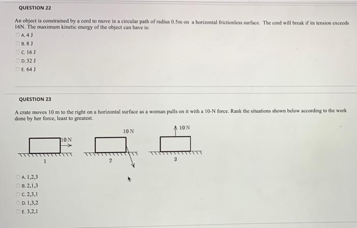 Solved Question 22 An Object Is Constrained By A Cord To 1831