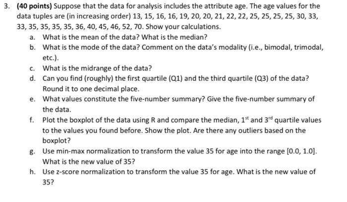 Solved 3. (40 points) Suppose that the data for analysis | Chegg.com