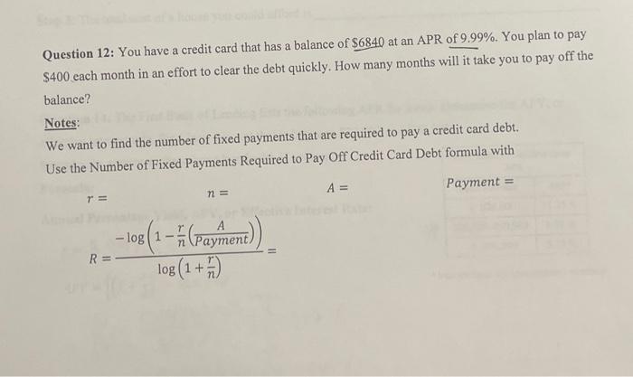 Solved Question 12: You have a credit card that has a | Chegg.com