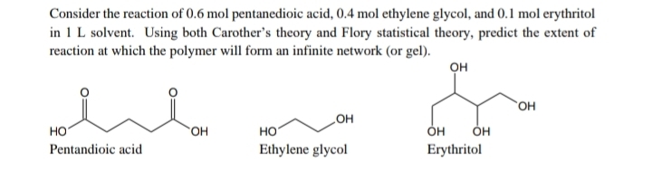 Solved Consider the reaction of 0.6mol pentanedioic acid, | Chegg.com