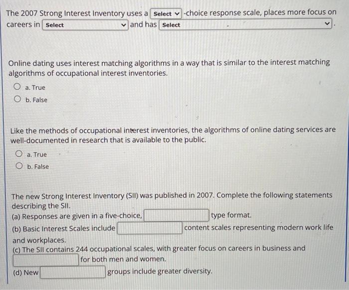The 2007 Strong Interest Inventory uses a Select | Chegg.com
