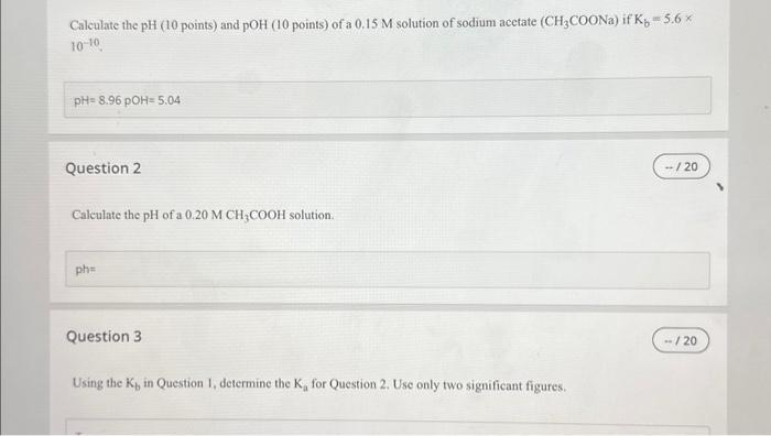 Solved Calculate the pH (10 points) and pOH (10 points) of a | Chegg.com