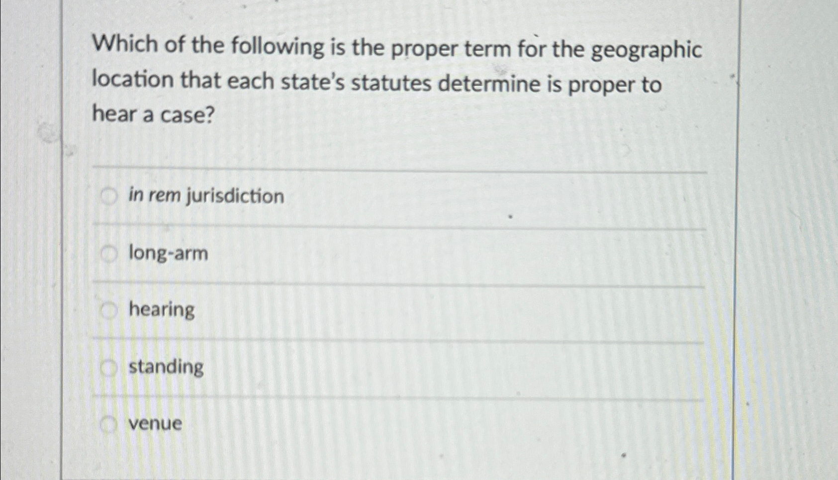 Solved Which of the following is the proper term for the | Chegg.com