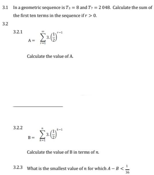 Solved 3.1 In a geometric sequence is T3=8 and T7=2048. | Chegg.com