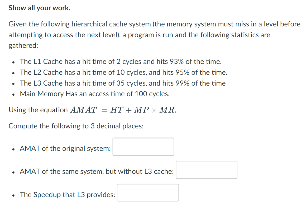 Solved Show all your work.Given the following hierarchical | Chegg.com
