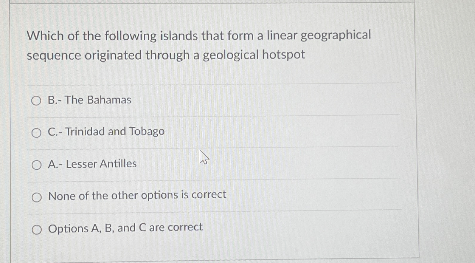 Solved Which of the following islands that form a linear | Chegg.com