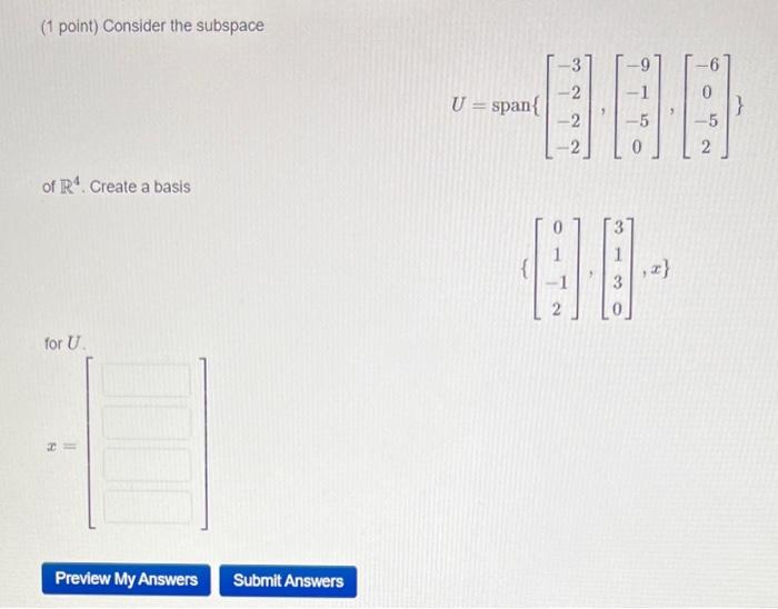 Solved (1 point) Consider the subspace | Chegg.com