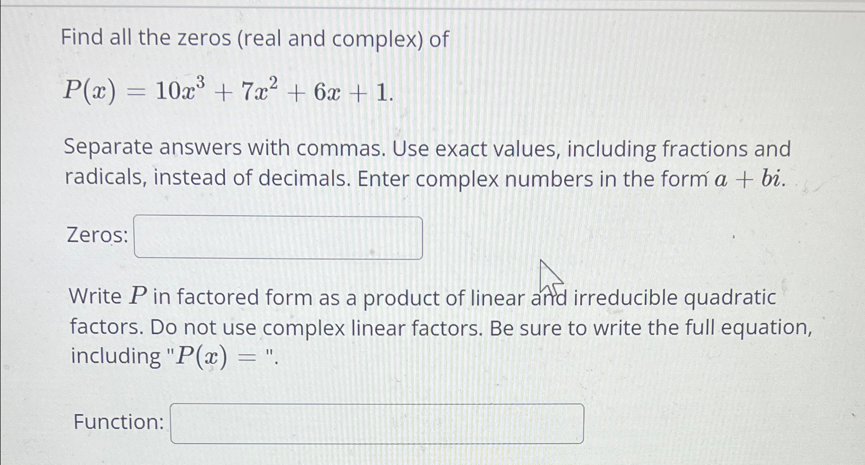 Solved Find all the zeros (real and complex) | Chegg.com