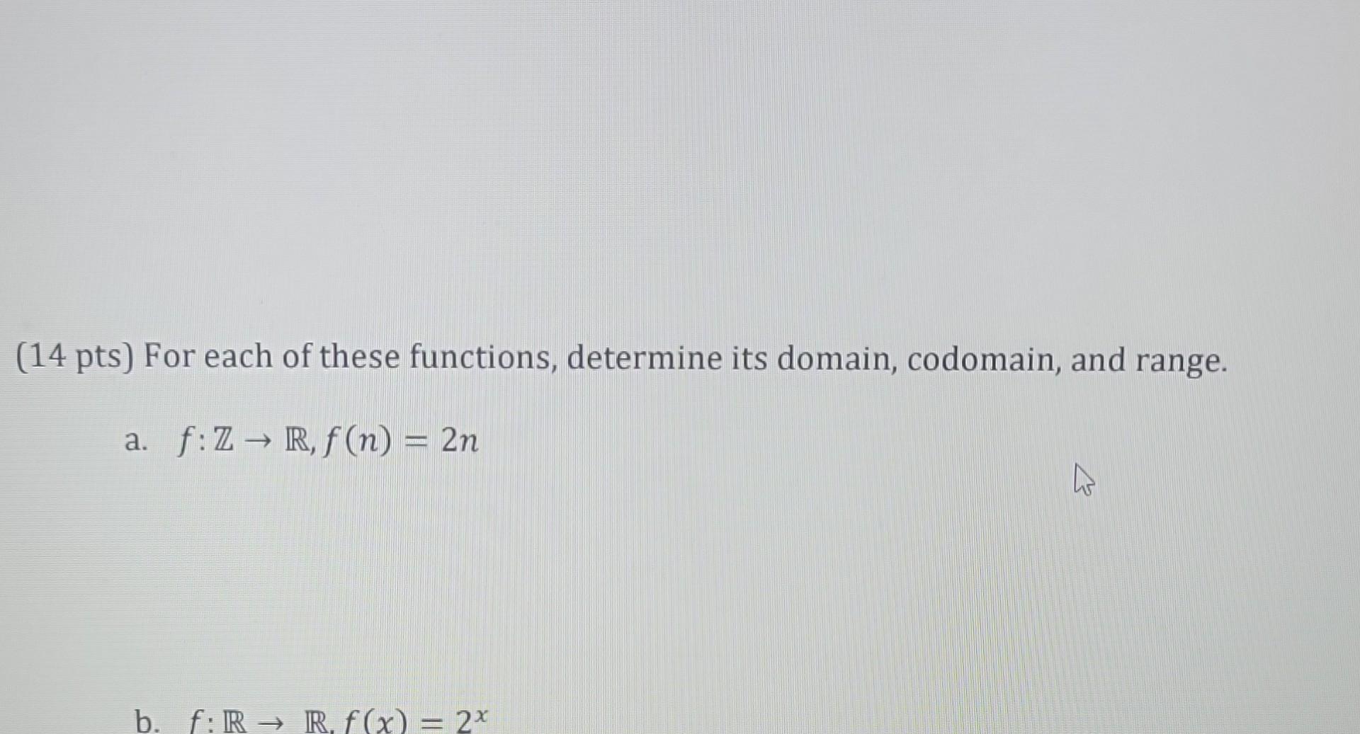 Solved (14 pts) For each of these functions, determine its | Chegg.com