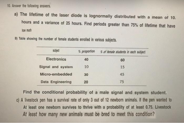 Solved 10. Answer the following answers. a) The lifetime of | Chegg.com