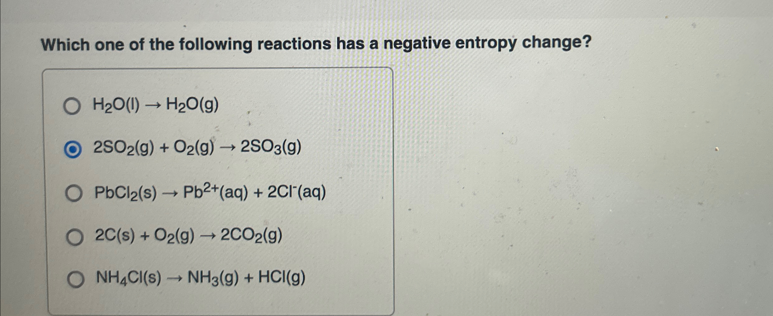 Solved Which one of the following reactions has a negative | Chegg.com