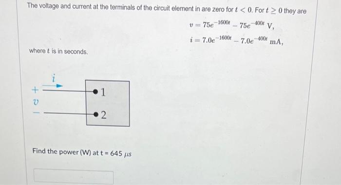 Solved The voltage and current at the terminals of the | Chegg.com