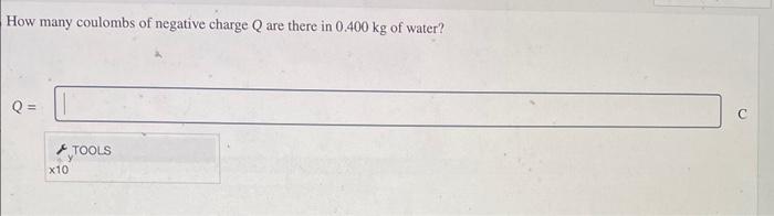Solved How many coulombs of negative charge Q are there in | Chegg.com