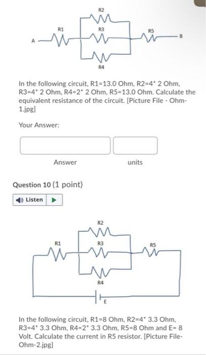 Solved R2 R1 R3 RS B w R4 In the following circuit, R1=13.0 | Chegg.com
