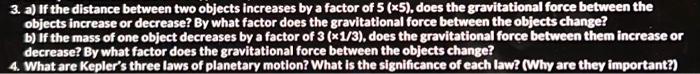 3. a) If the distance between two objects increases | Chegg.com
