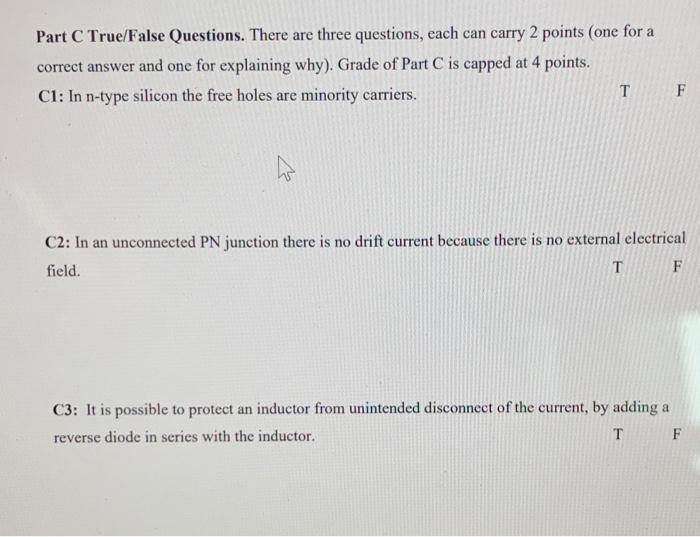 Solved Part C True/False Questions. There are three | Chegg.com