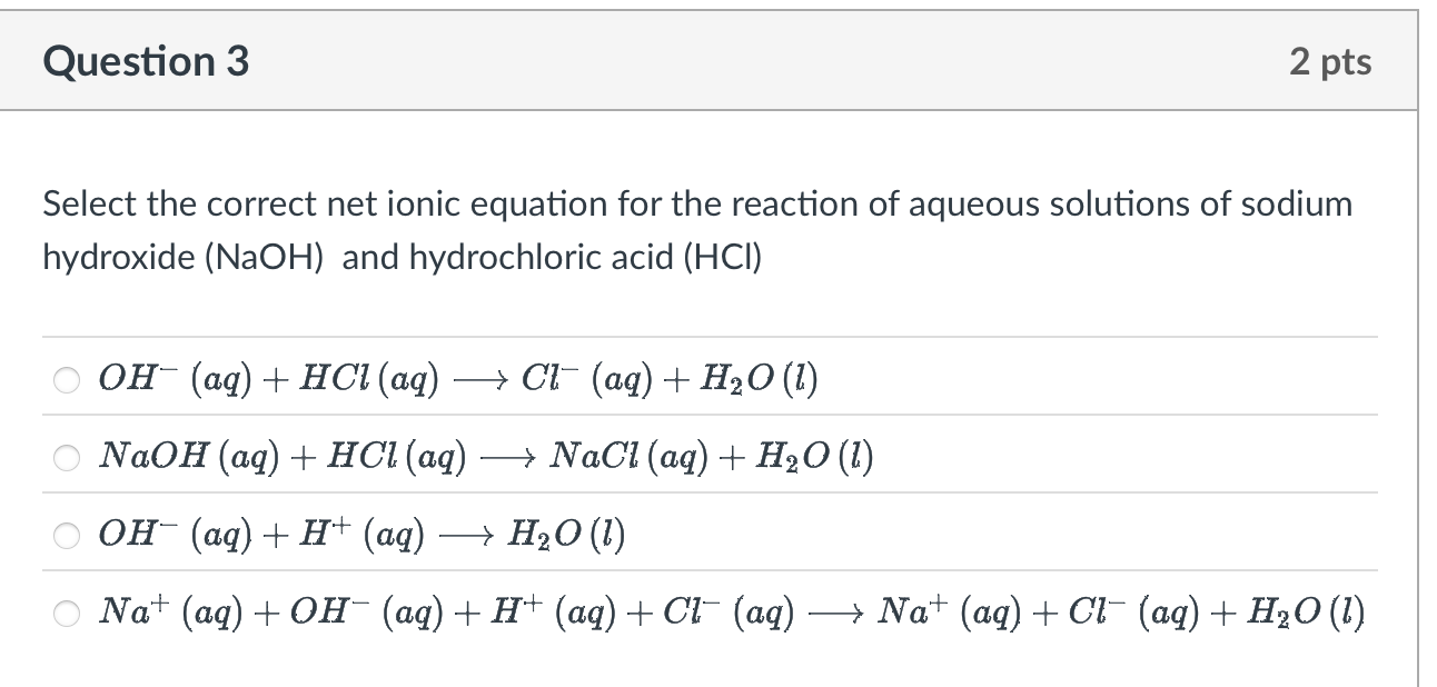 Solved Question 3Select the correct net ionic equation for | Chegg.com