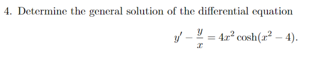 Solved Determine the general solution of the differential | Chegg.com