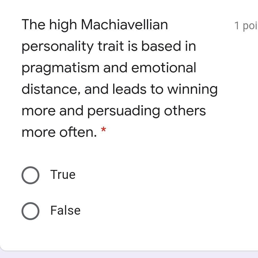 Solved 1 poi The high Machiavellian personality trait is | Chegg.com