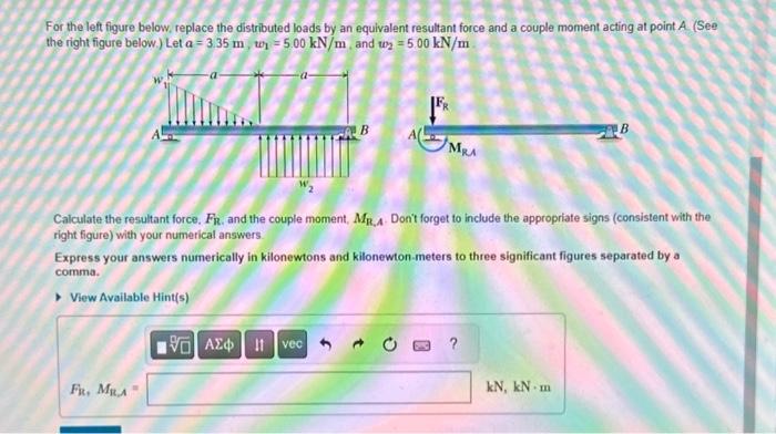 Solved For the left figure below, replace the distributed | Chegg.com