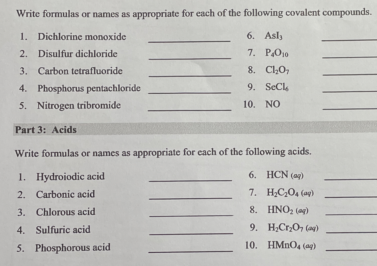 Solved Write formulas or names as appropriate for each of | Chegg.com