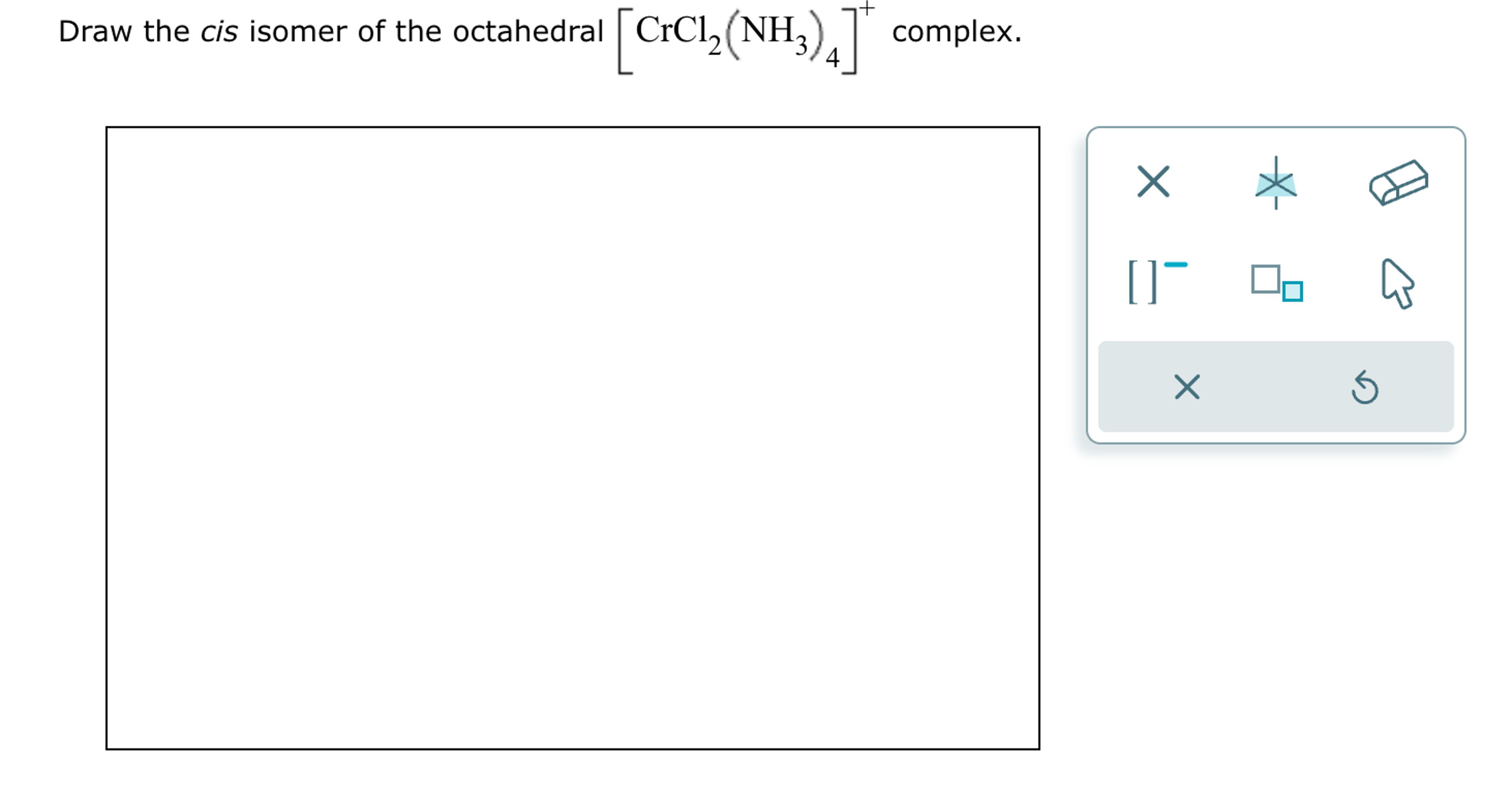 Solved Draw the cis isomer of the octahedral | Chegg.com