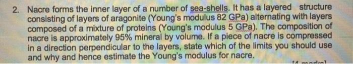 2. Nacre forms the inner layer of a number of | Chegg.com