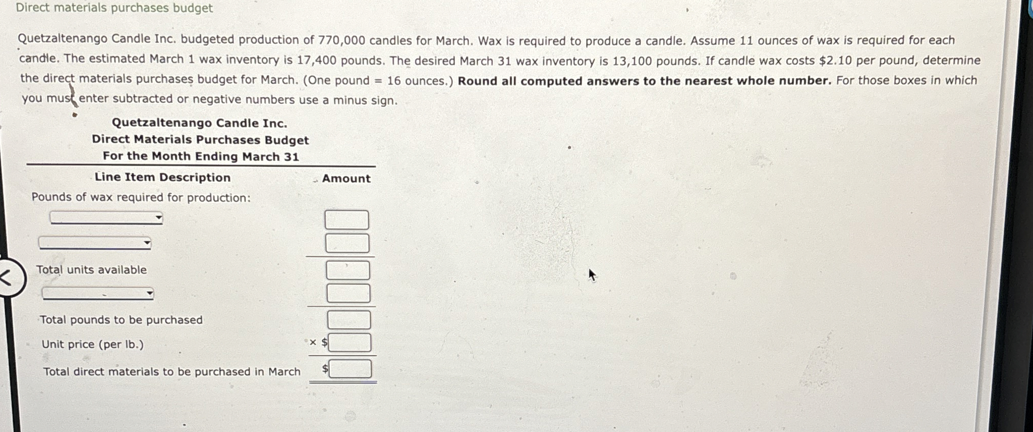 Solved Direct materials purchases budgetQuetzaltenango | Chegg.com