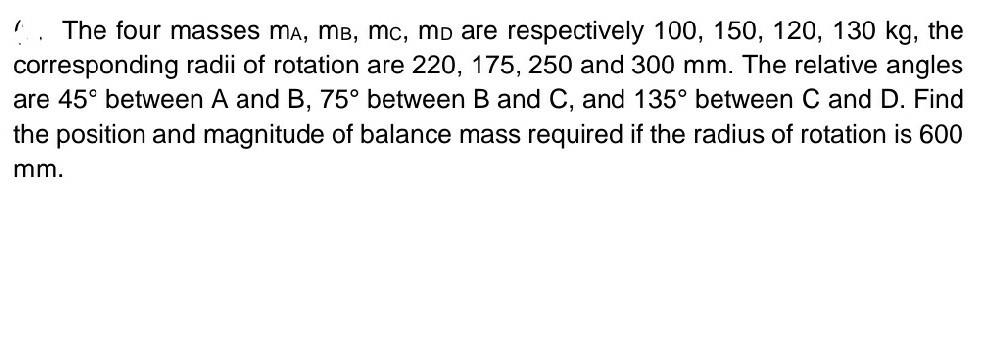 Solved The four masses mA, mB, mC, mD are respectively 100, | Chegg.com