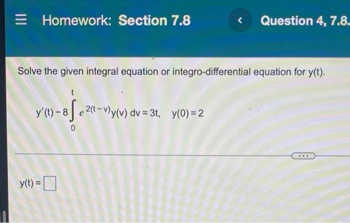 Solved Homework: Section 7.8 Question 4, 7.8_ Solve the | Chegg.com
