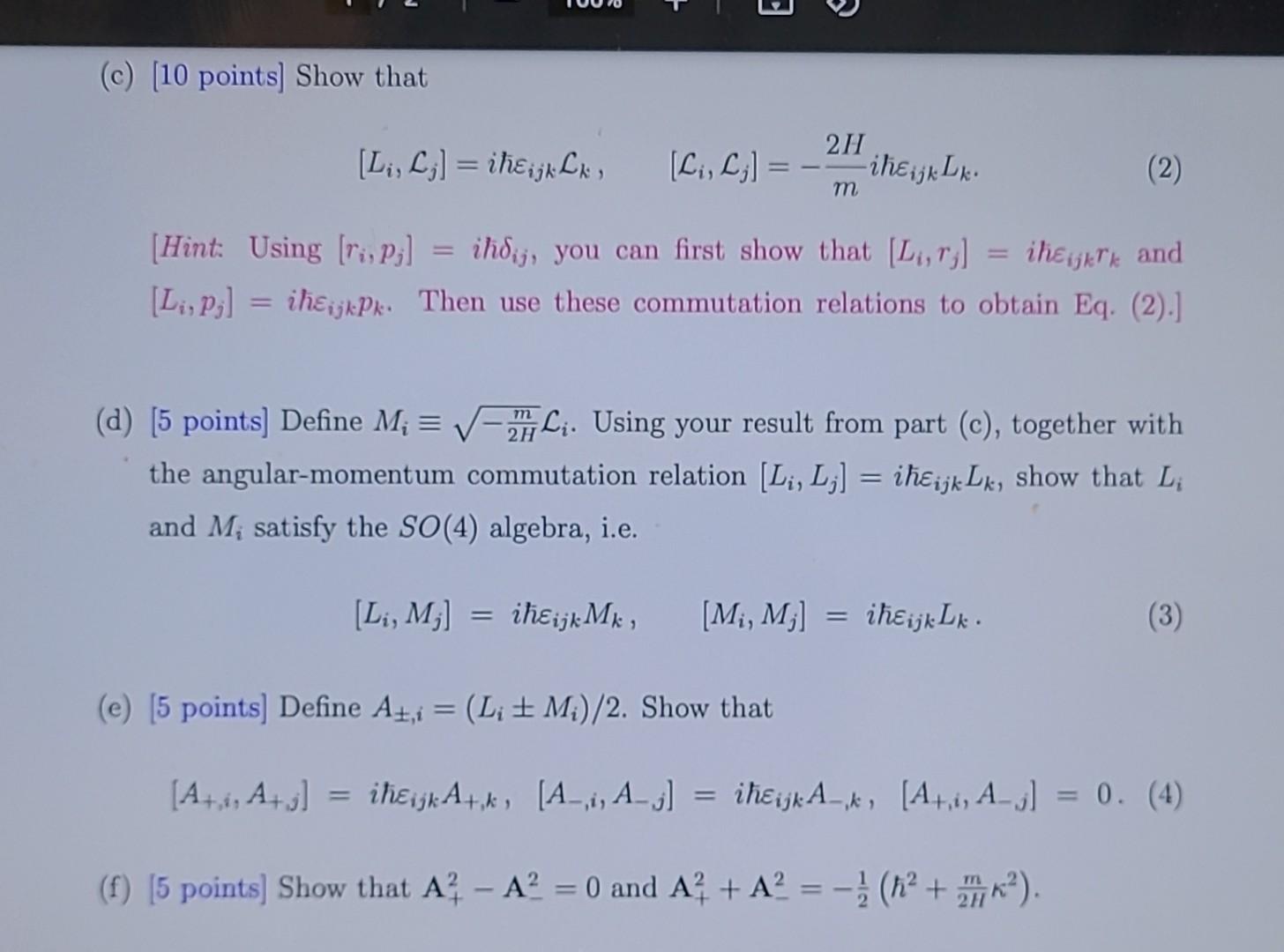 Solved LRL Vector, SO(4) Algebra and Hydrogen Spectrum: The | Chegg.com