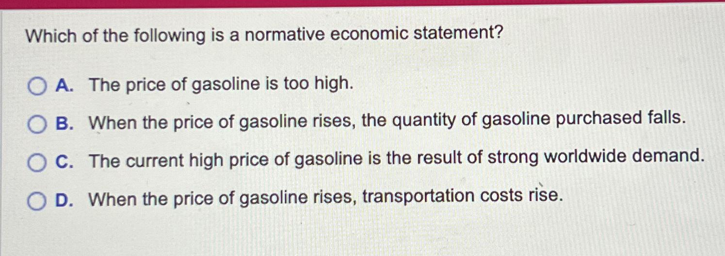 Solved Which of the following is a normative economic | Chegg.com