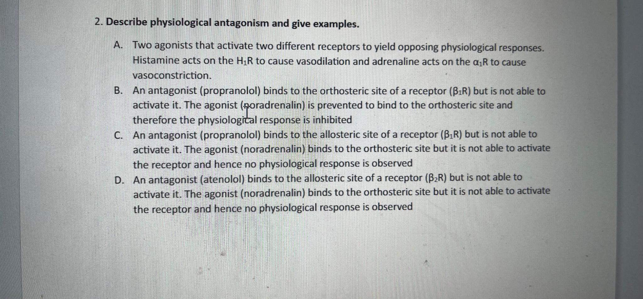 Solved Describe physiological antagonism and give | Chegg.com