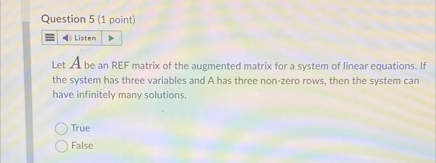 Solved Question 5 (1 ﻿point)ListenLet A ﻿be an REF matrix of | Chegg.com