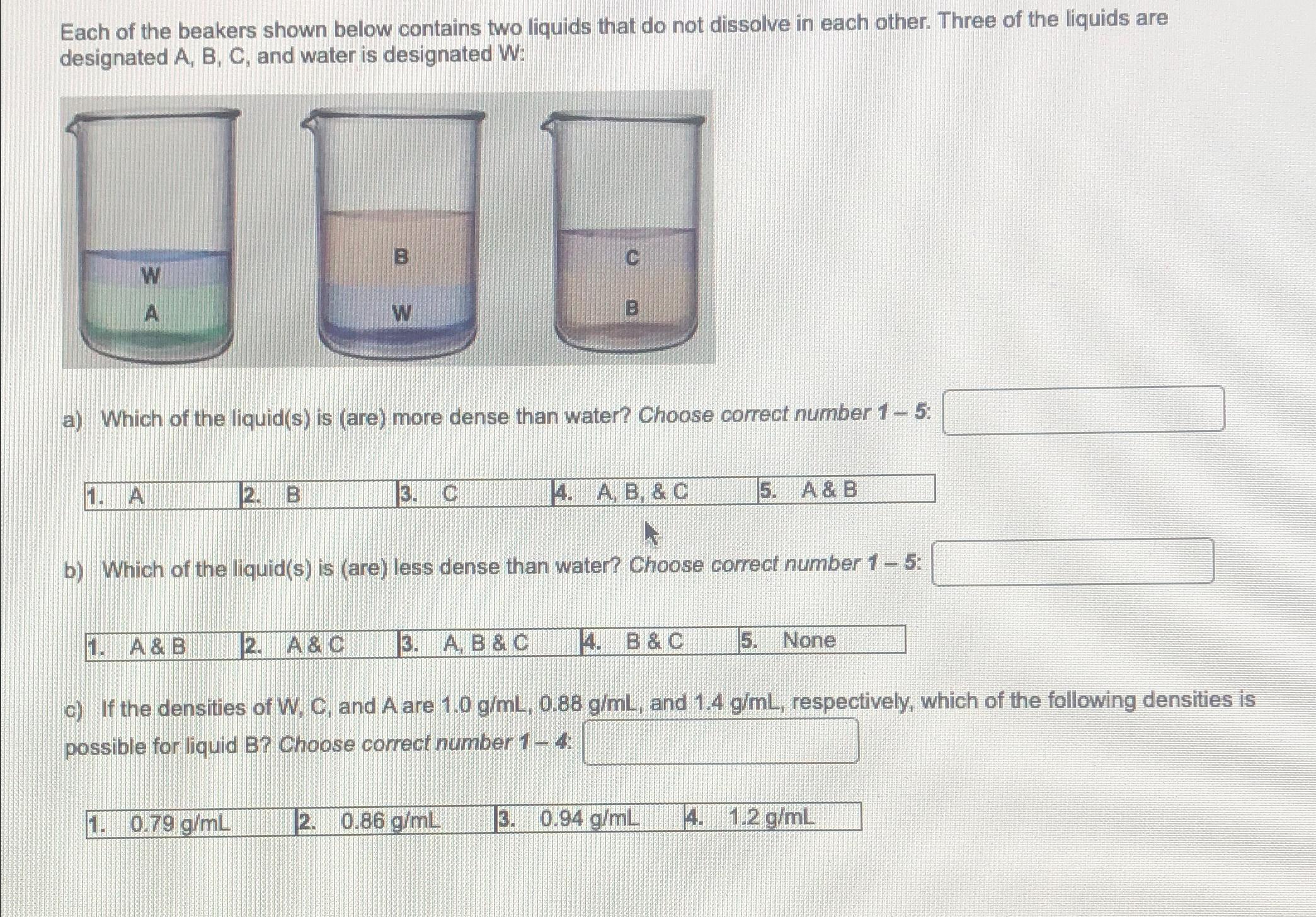 Solved Each of the beakers shown below contains two liquids | Chegg.com