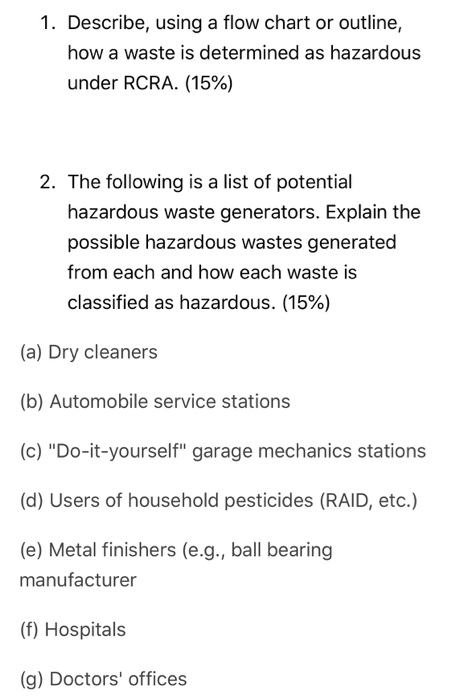 Solved 1. Describe, using a flow chart or outline, how a | Chegg.com