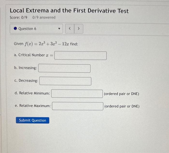 Solved Local Extrema and the First Derivative Test Score: | Chegg.com