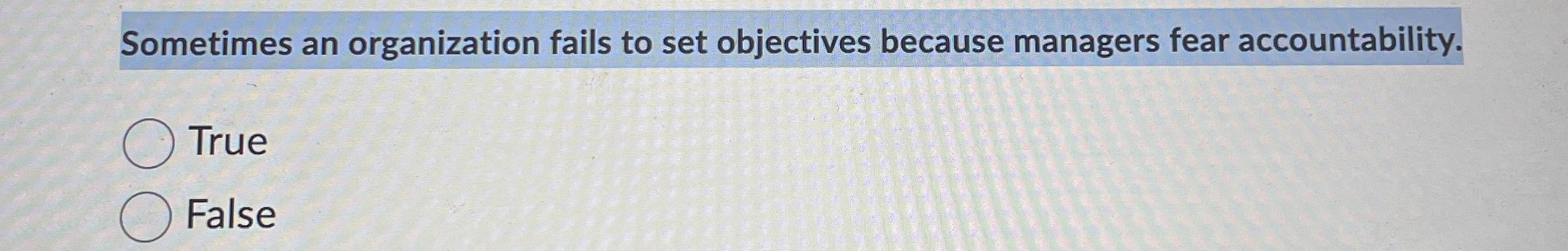 Solved Sometimes an organization fails to set objectives | Chegg.com