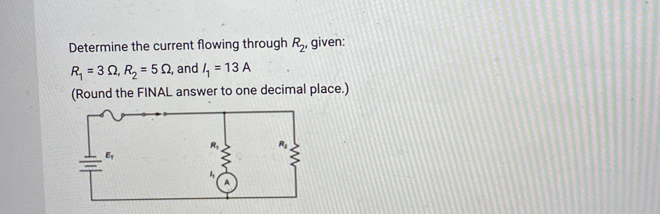 Solved Determine the current flowing through R2, | Chegg.com