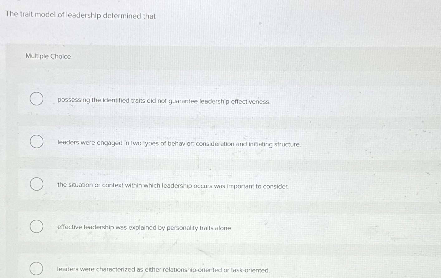 Solved The trait model of leadership determined thatMultiple | Chegg.com