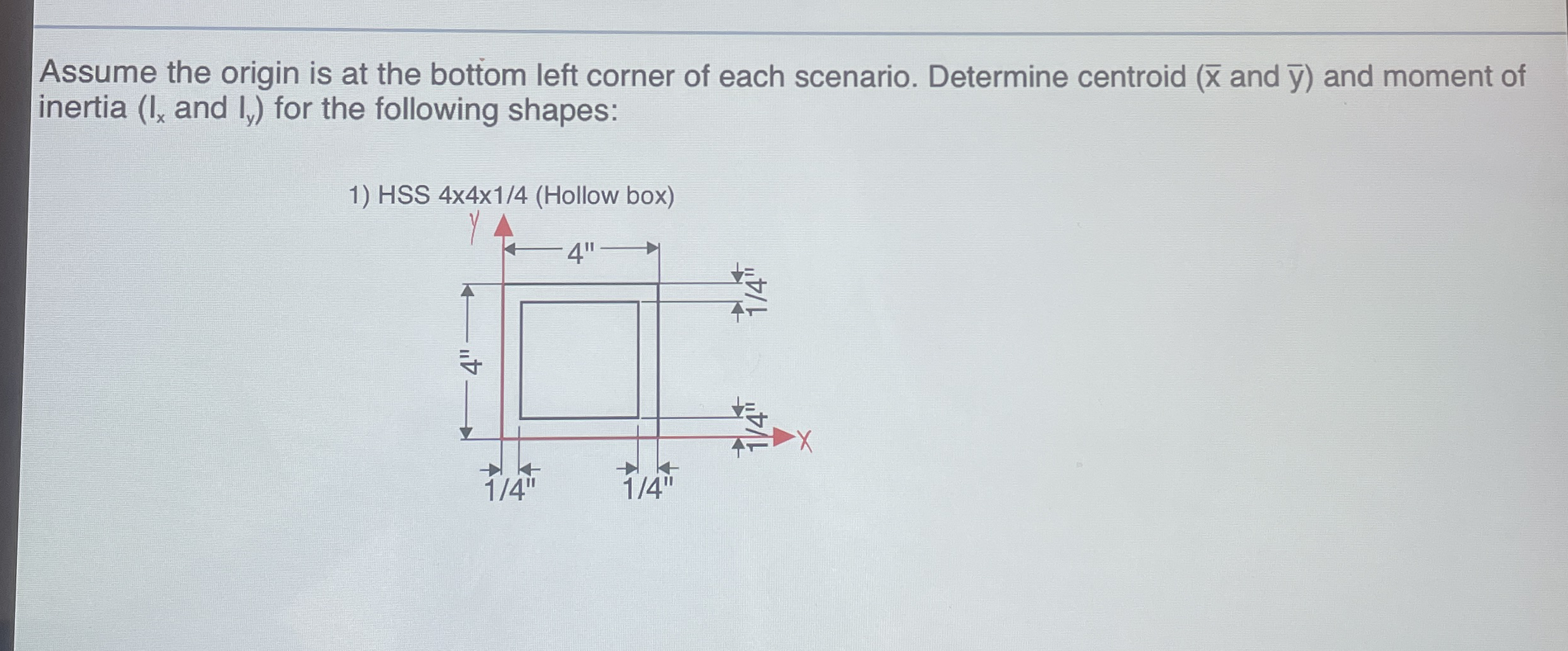 Solved Assume the origin is at the bottom left corner of | Chegg.com
