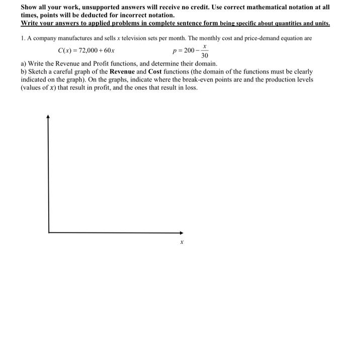 Solved Show all your work, unsupported answers will receive | Chegg.com