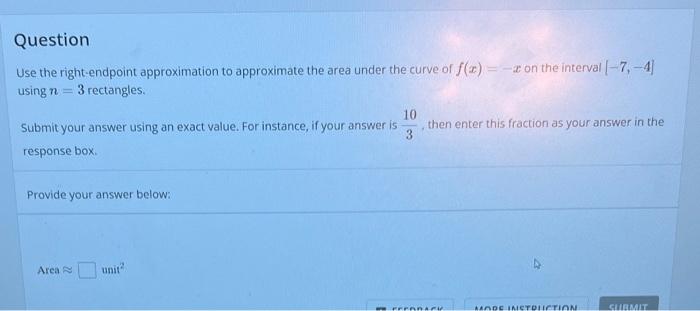 Solved Use the right-endpoint approximation to approximate | Chegg.com