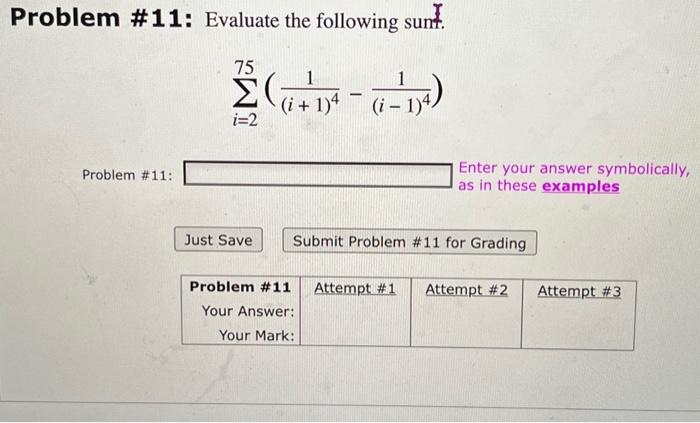 Solved Problem #11: Evaluate the following sunt. Problem | Chegg.com