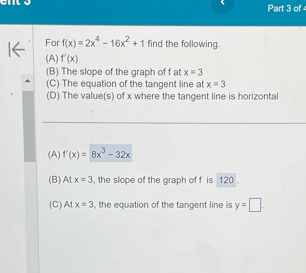 Solved Part 3 ﻿ofFor f(x)=2x4-16x2+1 ﻿find the | Chegg.com