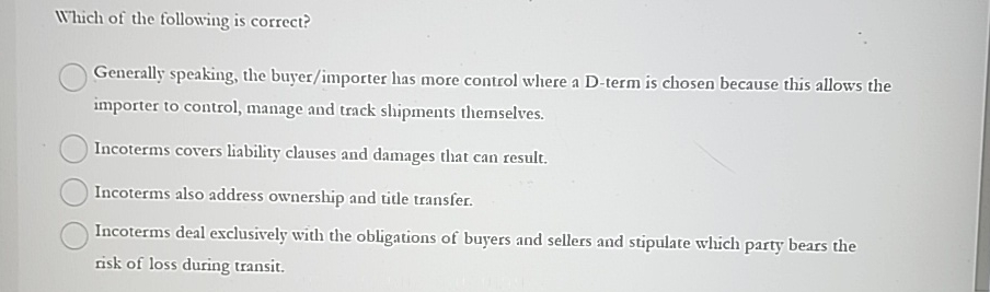 Solved Which of the following is correct?Generally speaking, | Chegg.com