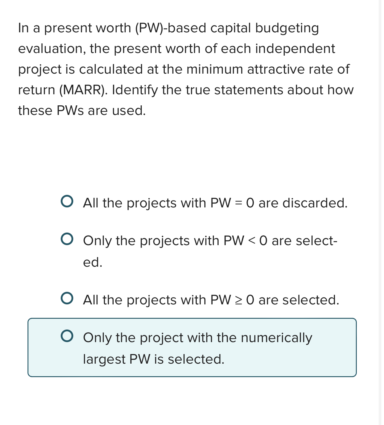 Solved In a present worth (PW)-based capital budgeting | Chegg.com