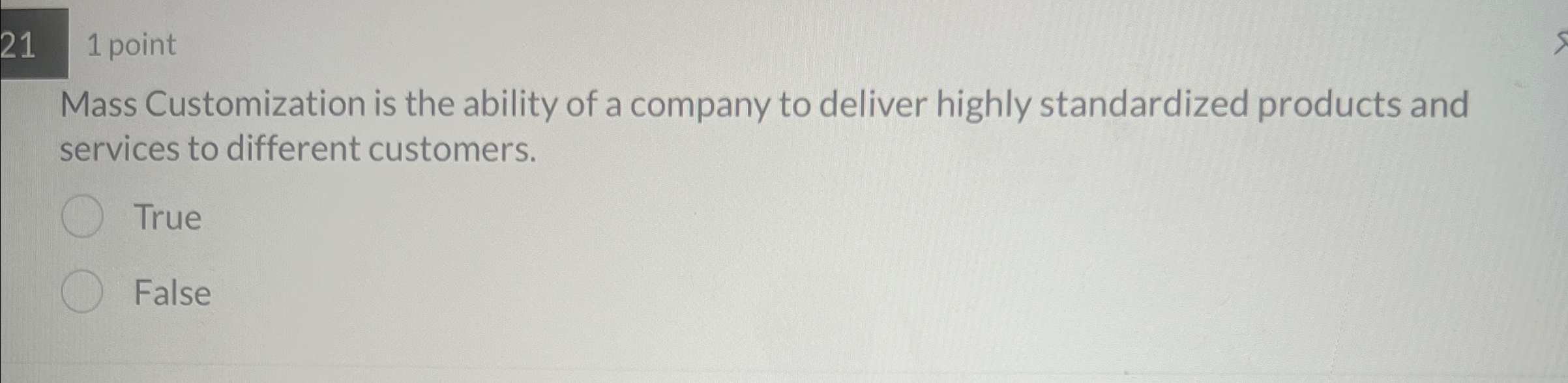 Solved 1 ﻿pointMass Customization is the ability of a | Chegg.com